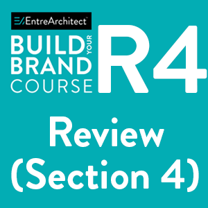 Final Review (Section 4 & Wrap Up) - EntreArchitect // Small Firm Entrepreneur Architects