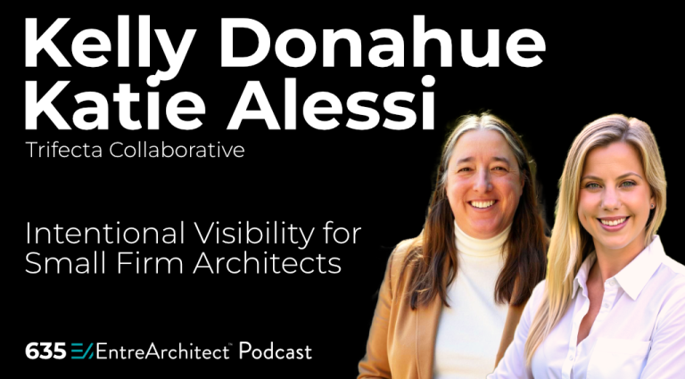 Intentional Visibility for Architects: How Small Firms Can Stand Out - EntreArchitect | The ...
